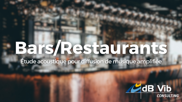 Diffusion musique amplifiée - dB Vib Consulting